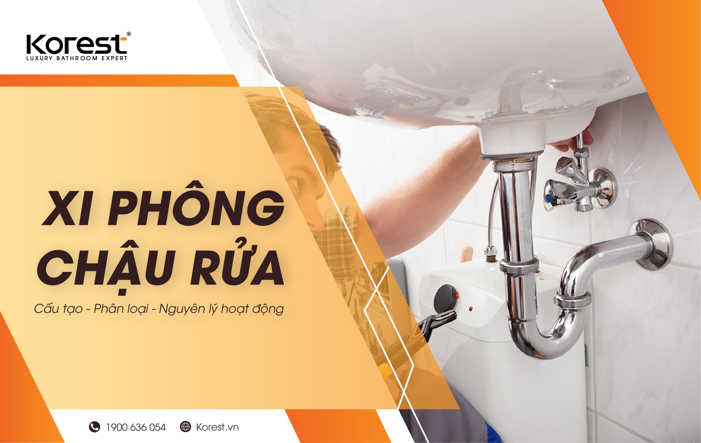 Xi phông chậu rửa là gì? Cấu tạo, phân loại và nguyên lý hoạt động - KOREST